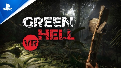 Green Hell VR Reveals Spirits of Amazonia Part 1 - Skewed 'n Reviewed